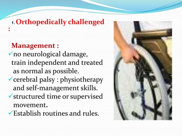 Challenged child management | PPTX