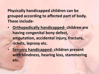 Challenged children | PPTX