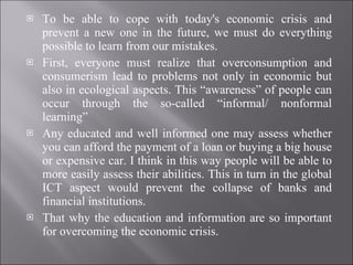 [Challenge:Future] Economic crisis. Is there a solution... | PPT