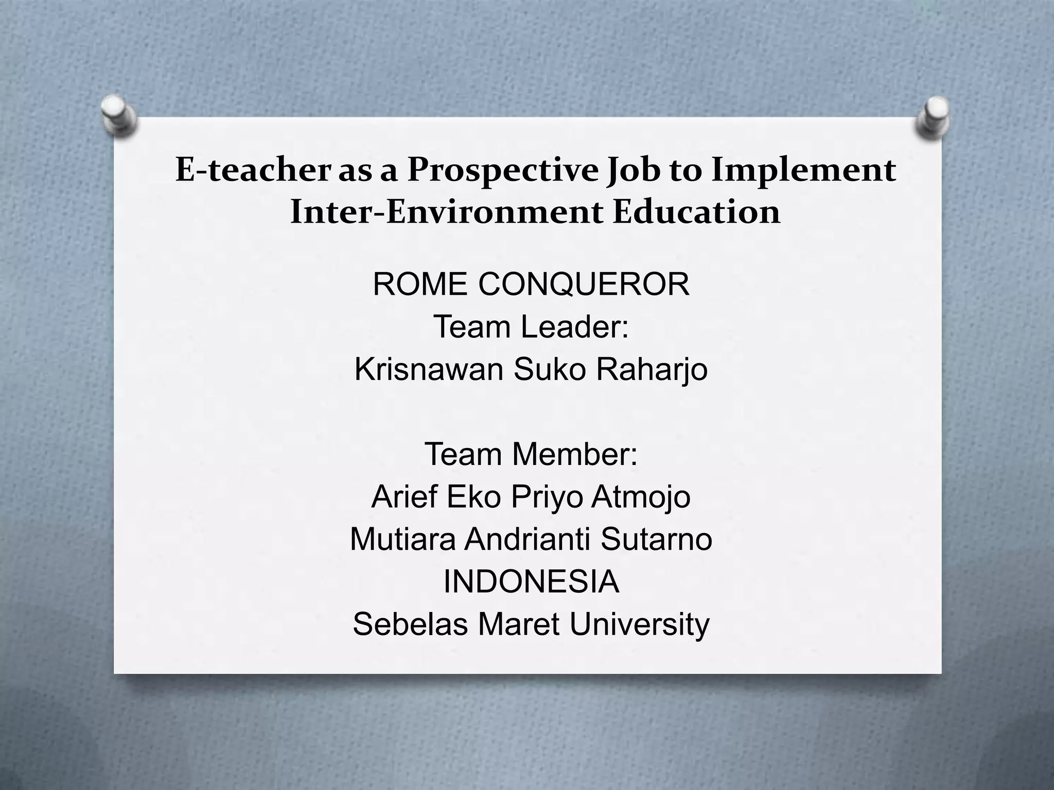 [Challenge:Future] E-teacher as a Prospective Job to Implement Inter ...