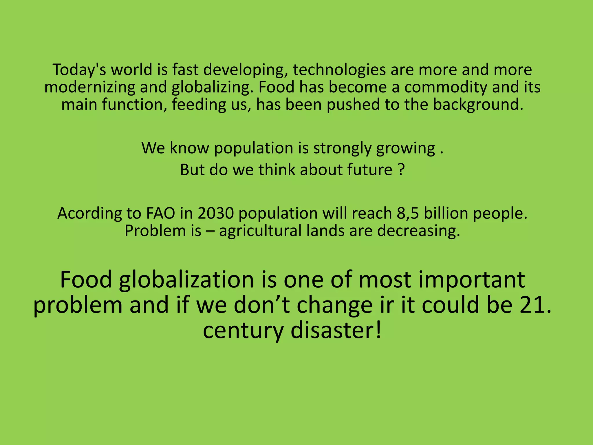 [Challenge:Future] Food globalization | PPTX