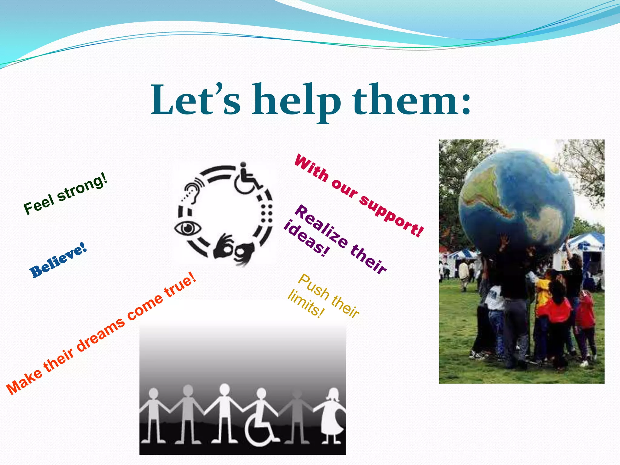 [Challenge:Future] Helping children with disabilities | PPTX