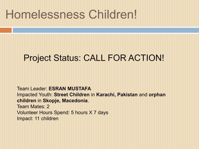[Challenge:Future] Homeless Children | PPT
