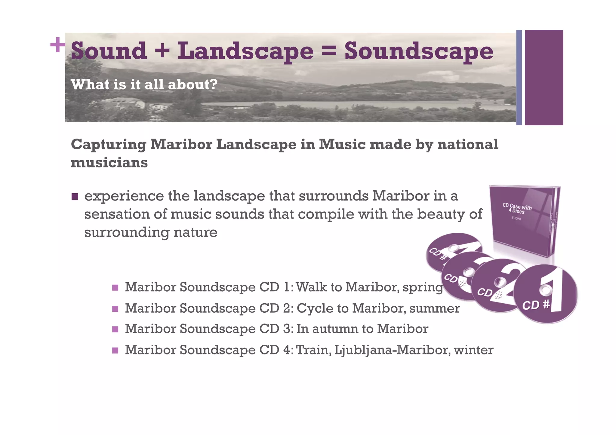 [Challenge:Future] Maribor Soundscape | PPT