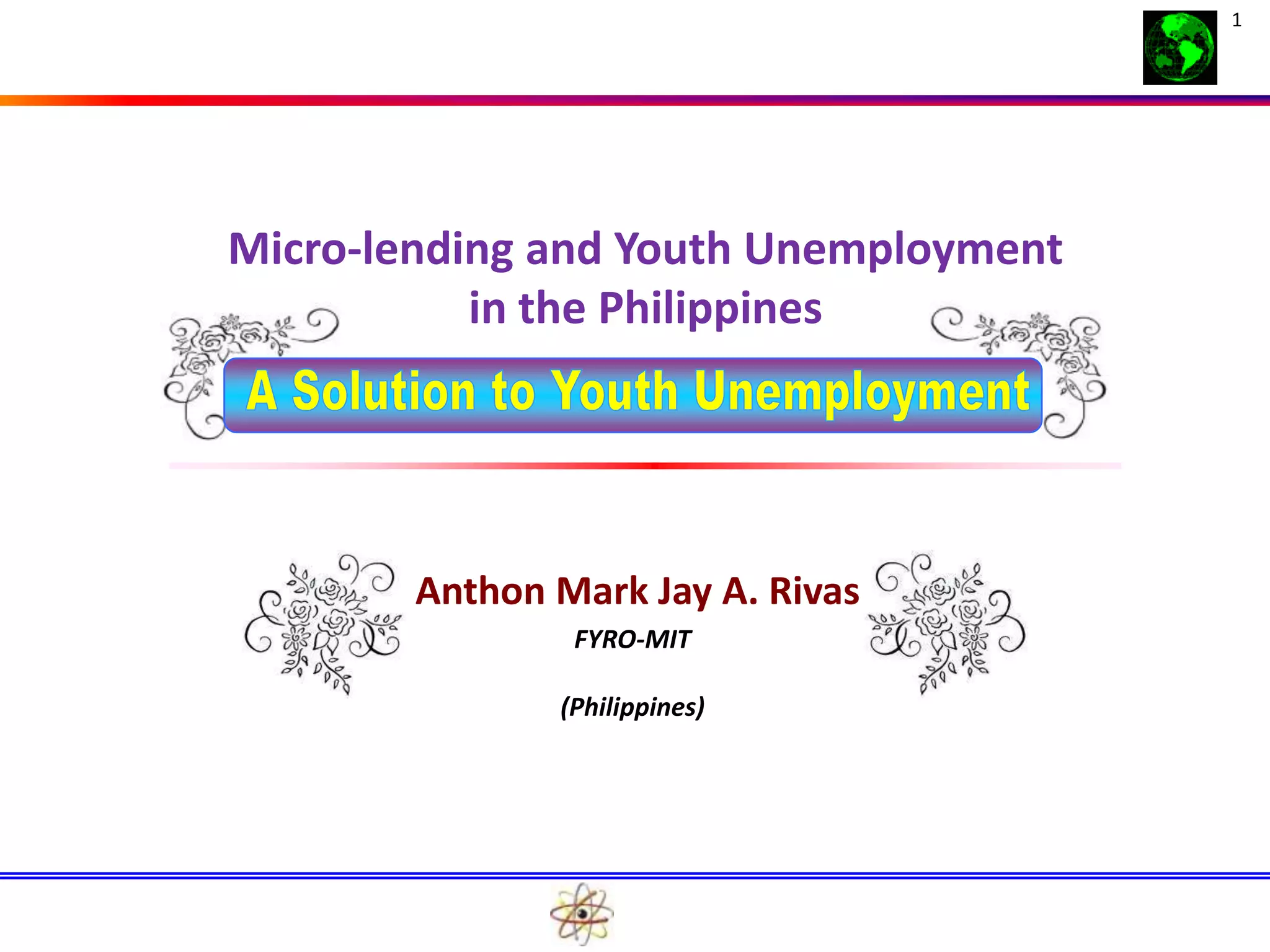 [Challenge:Future] Micro-lending and Youth Unemployment in the ...