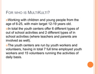 [Challenge:Future] MultiKulti | PPTX