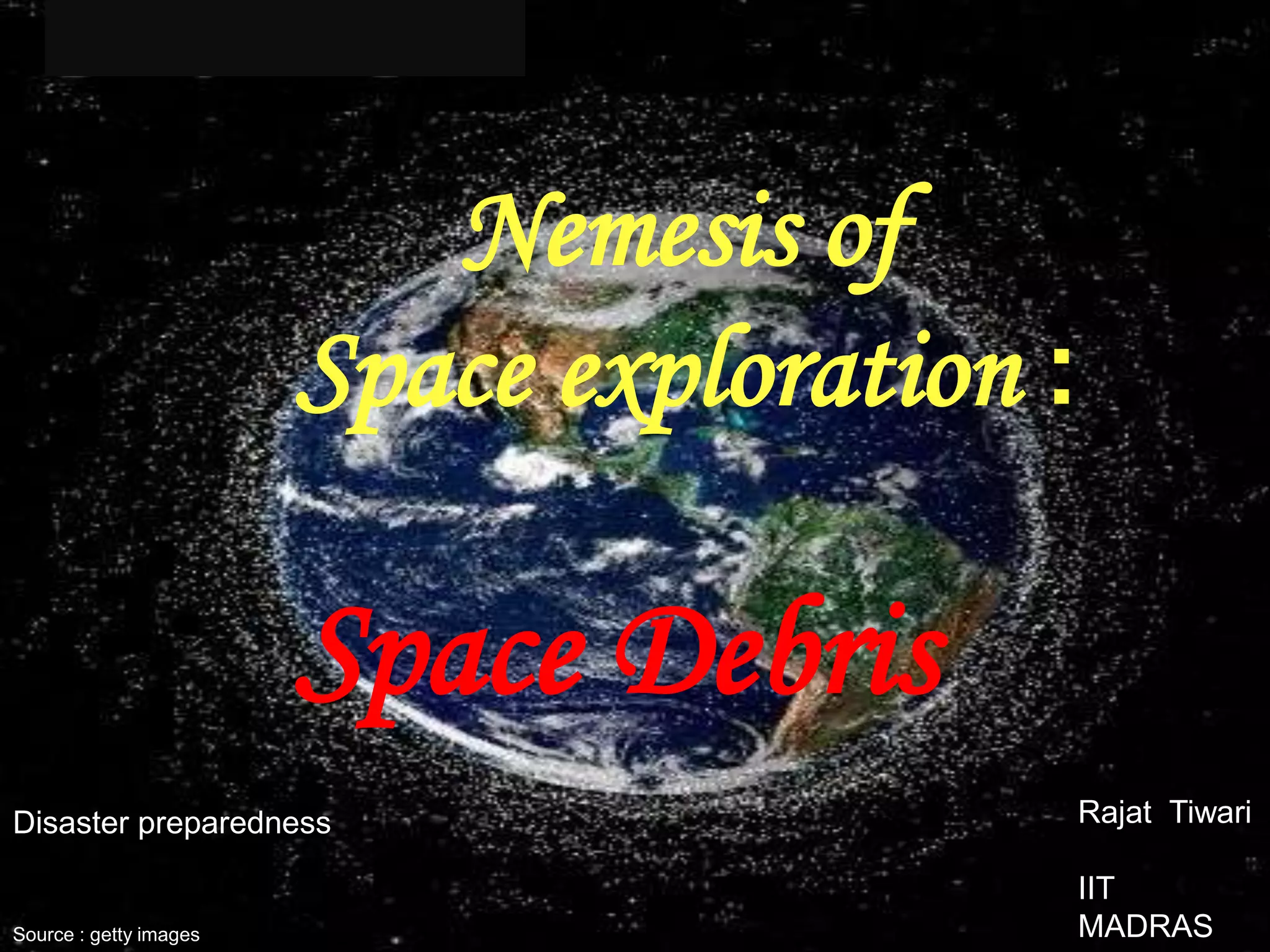 [Challenge:Future] Space Debris | PPTX