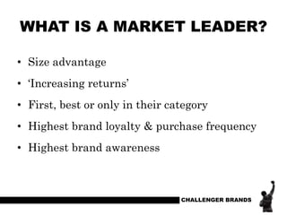 Challenger Brands - strategies to make market leaders sweat | PPT
