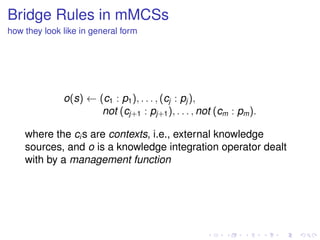 Challenge@RuleML2015 Exchanging Data and Ontological Definitions in Multi-Agent-Contexts Systems ...