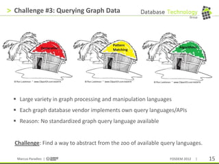 Challenges in the Design of a Graph Database Benchmark | PDF