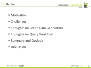 Challenges in the Design of a Graph Database Benchmark | PDF