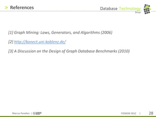Challenges in the Design of a Graph Database Benchmark | PDF