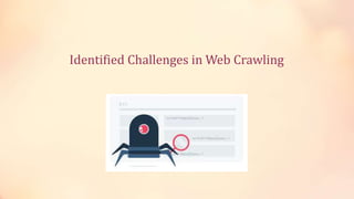 Challenges in-web-crawling | PPTX