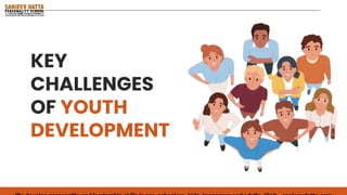 Navigating the Challenges of Youth Development | PPTX