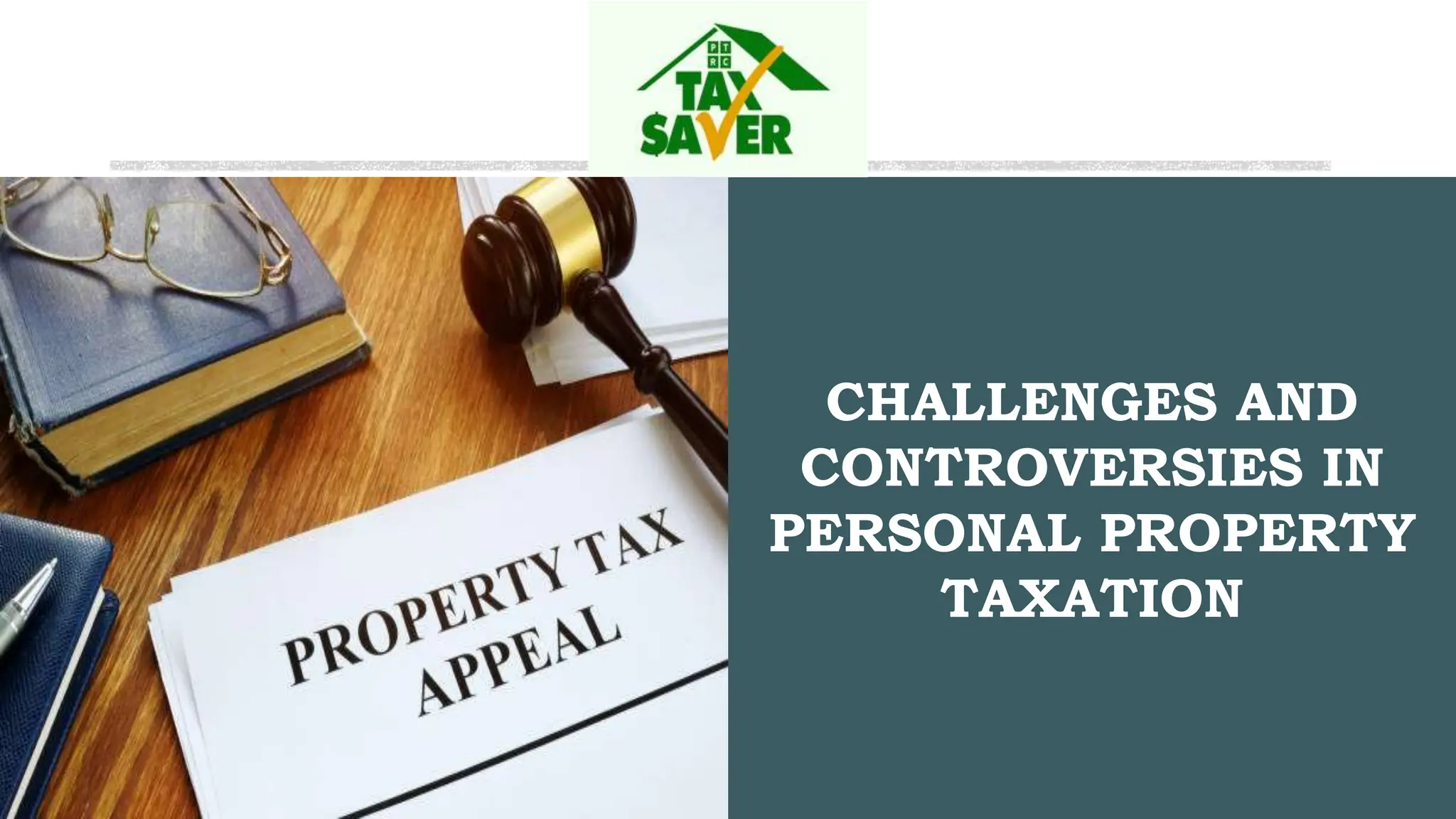 Challenges and Controversies in Personal Property Taxation | PPT