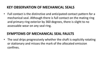 CHALLENGES AND CORRECTION OF MECHANICAL SEAL LEAK FULL CONTACT RING.pptx