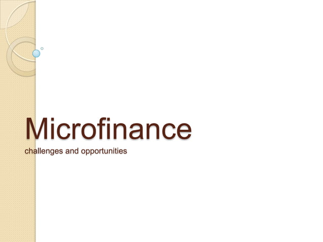 Challenges and oppor and role in poverty alleviation of micro finance | PPT