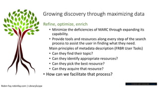 Challenges and opportunities in library discovery services gen | PPT