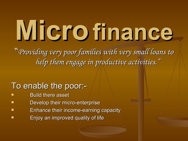 Challenges and opportunities in micro finance | PPT | Financial ...
