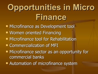 Challenges and opportunities in micro finance | PPT | Financial ...