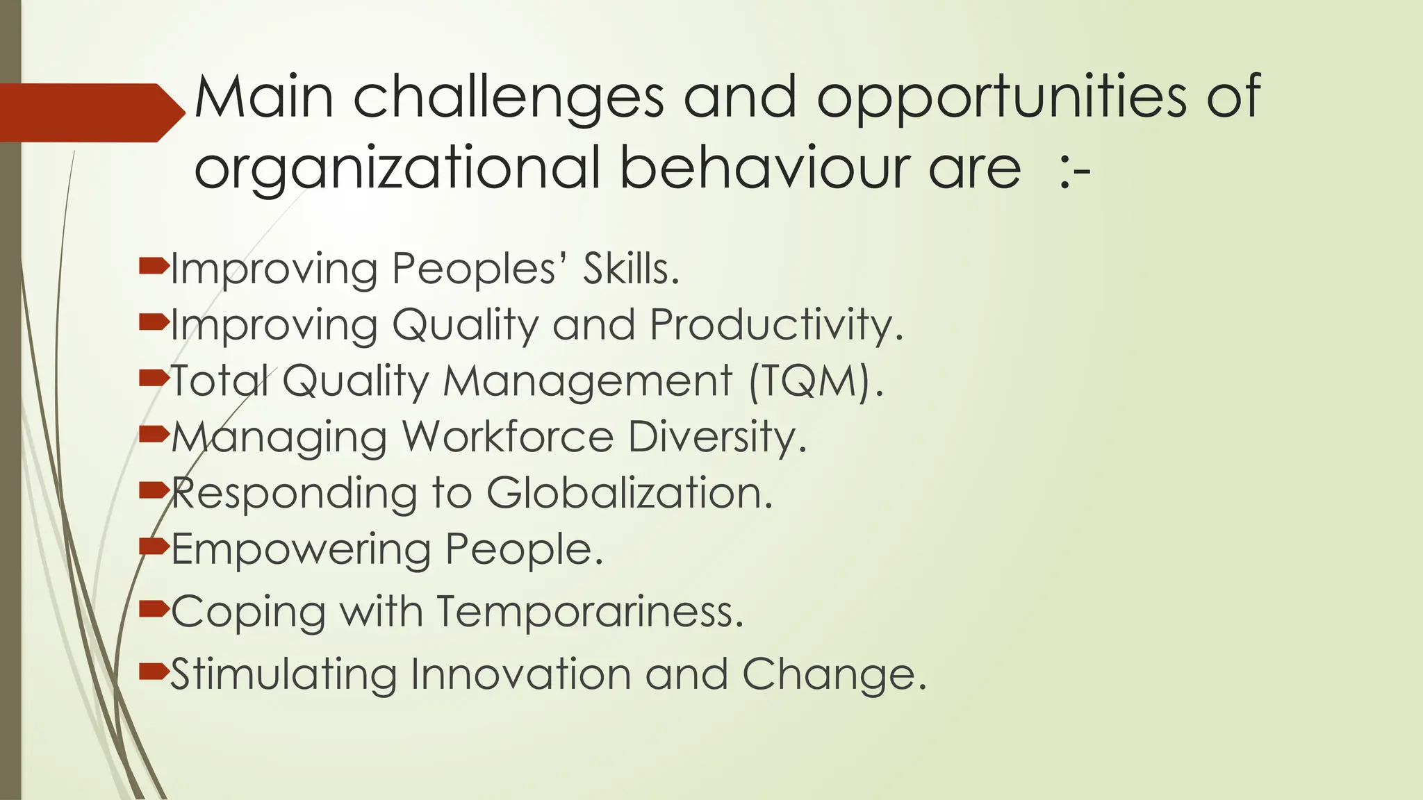 Challenges and Opportunities of organisational behaviour | PPT Challenges and Opportunities of organisational behaviour | PPT