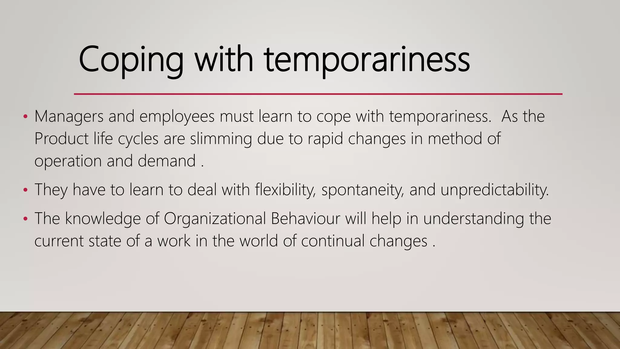 Challenges and opportunities of organisational behaviour | PPTX