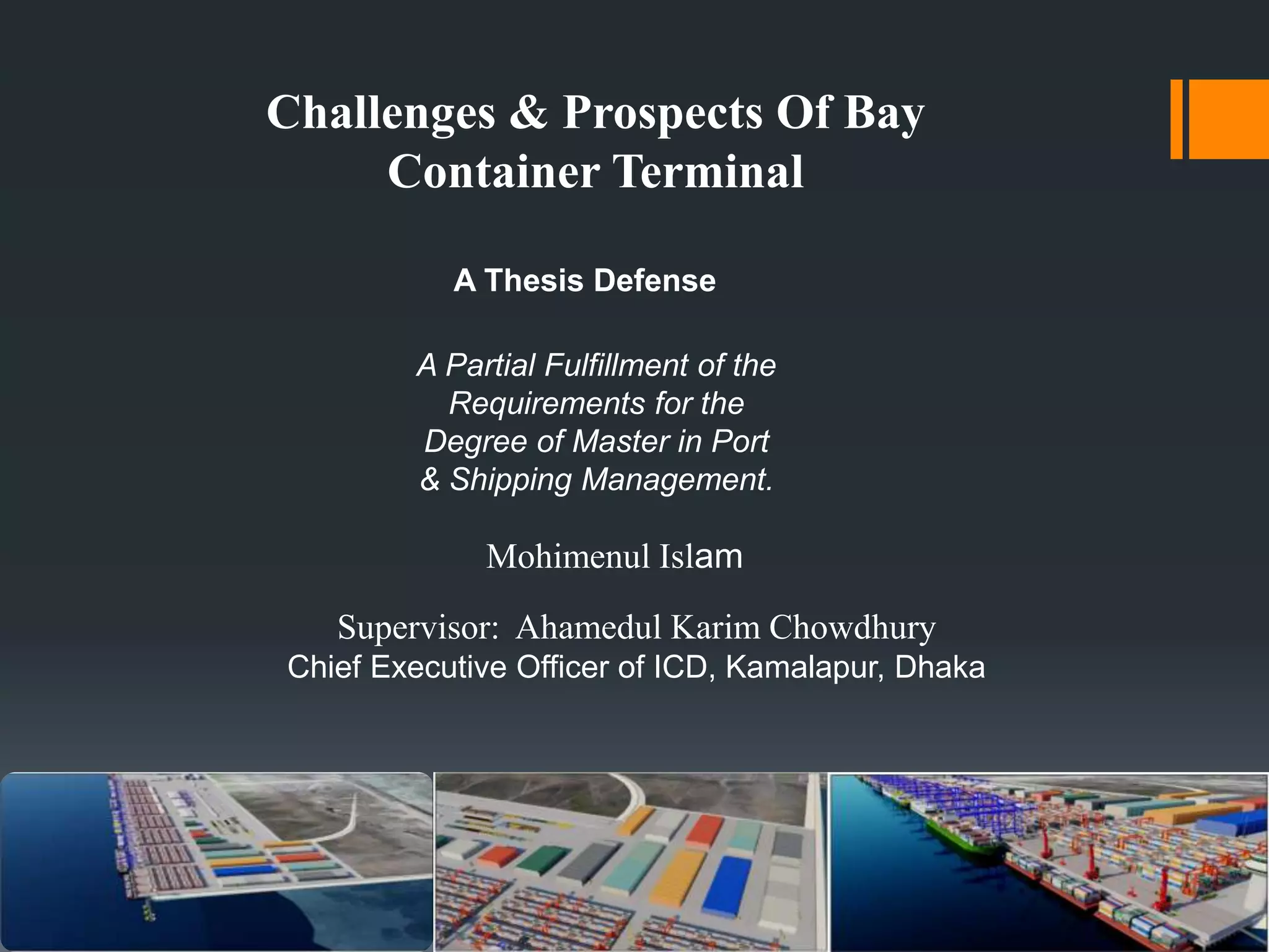 Challenges and prospects of Bay Container Terminal, Chittagong. | PPTX