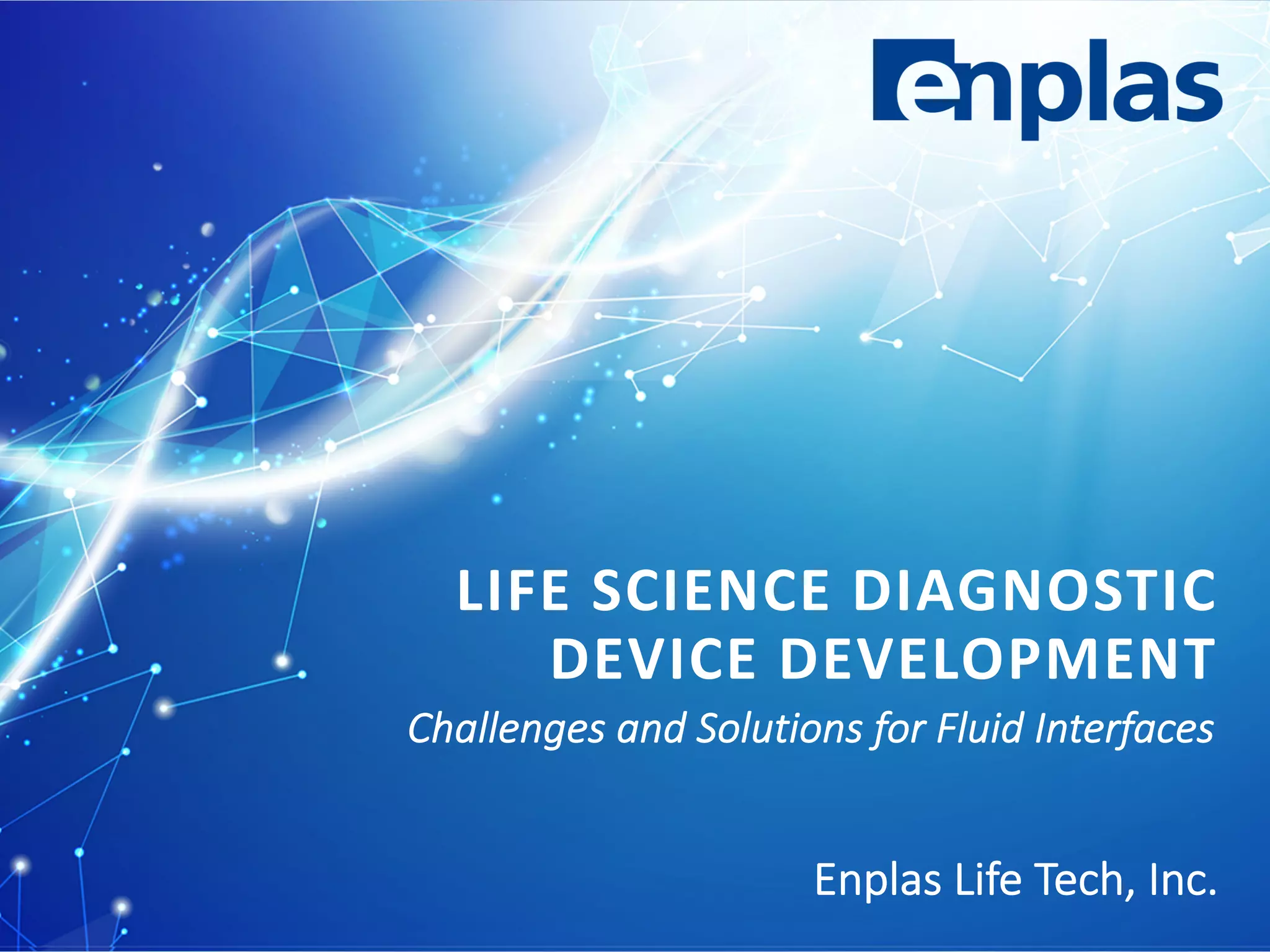 Challenges and solutions for fluid interfaces in life science diagnostics | PDF