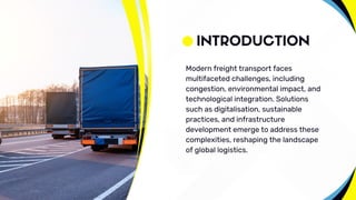 Challenges and Solutions in Modern Freight Transport | PDF