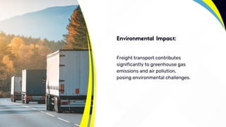 Challenges and Solutions in Modern Freight Transport | PDF