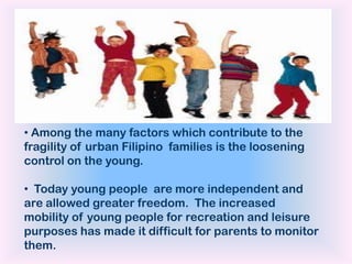 Challenges and Threats to Filipino Families | PPTX