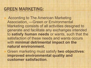 Challenges and trends in green marketing | PPTX