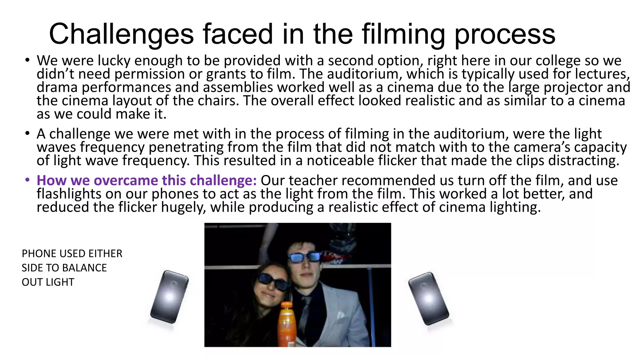 Challenges Faced in the Filming Process | PPTX