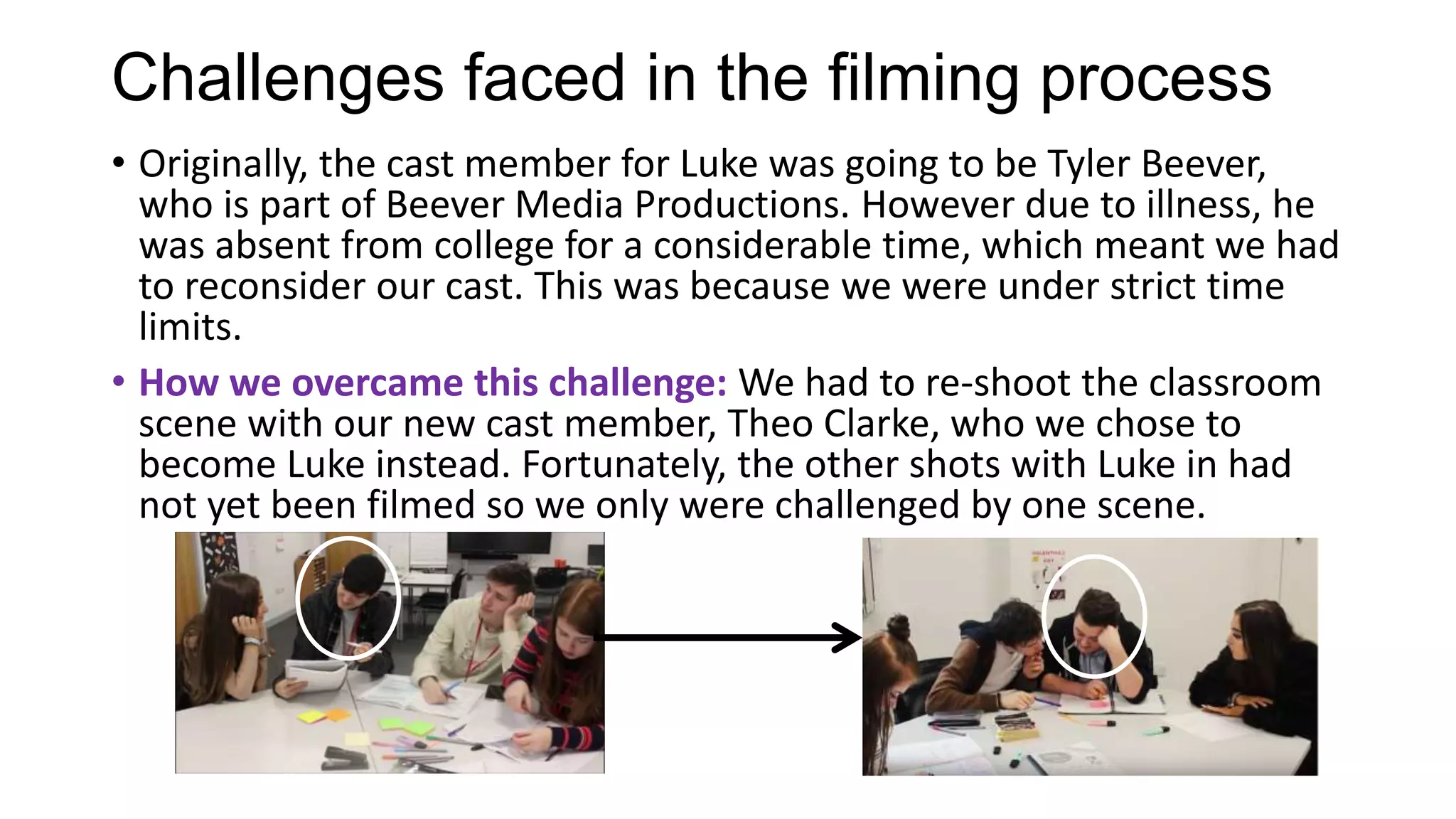 Challenges Faced in the Filming Process | PPTX