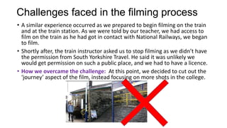 Challenges Faced in the Filming Process | PPTX