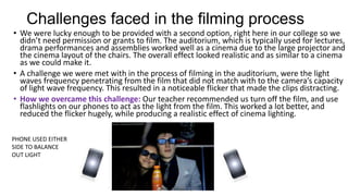 Challenges Faced in the Filming Process | PPTX