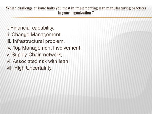 Challenges faced by auto companies in implementing lean manufacturing ...