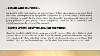 Challenges faced by entrepreneur | PPTX