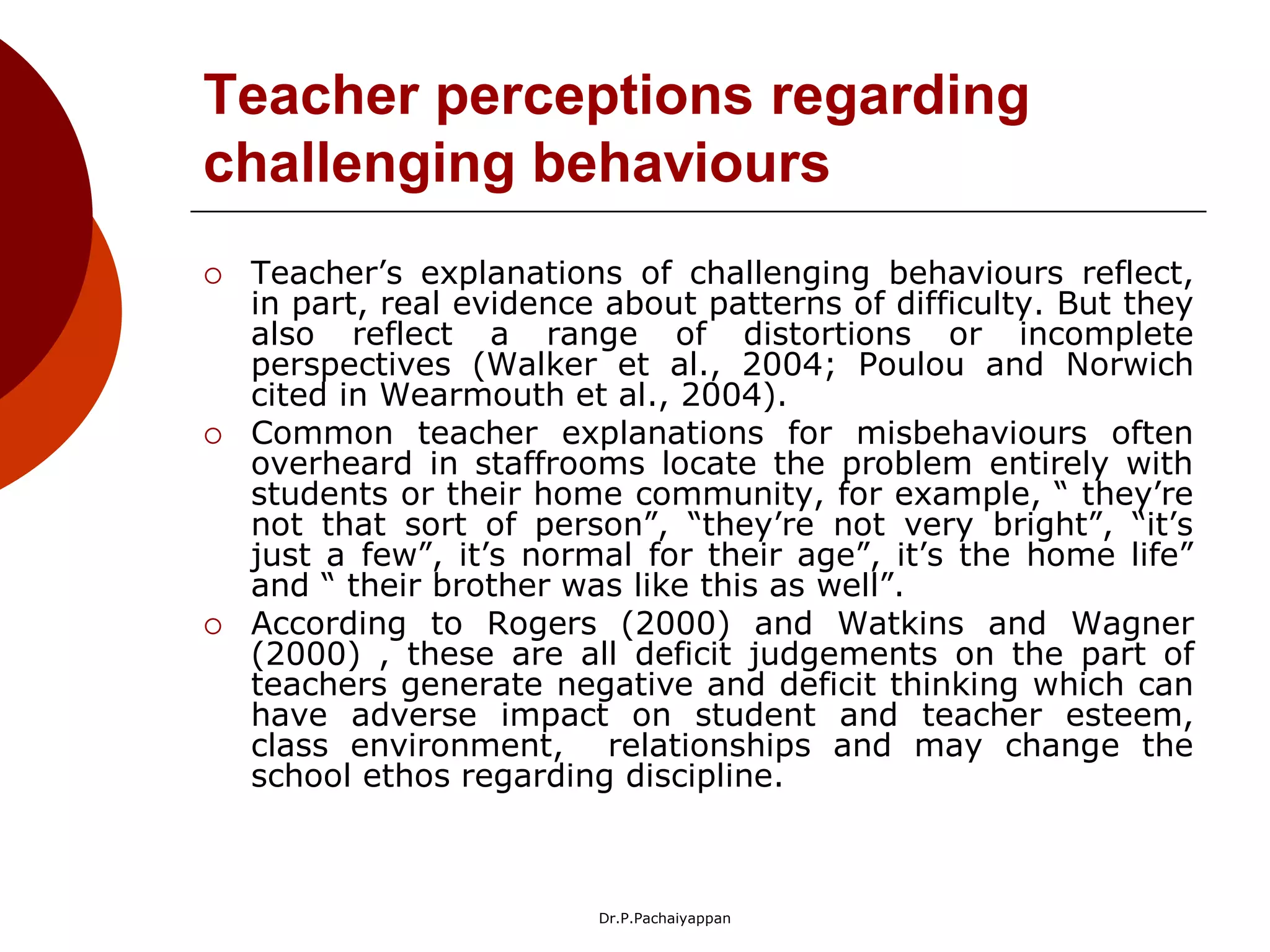 Challenges faced by teachers towards student behaviour management by Dr ...