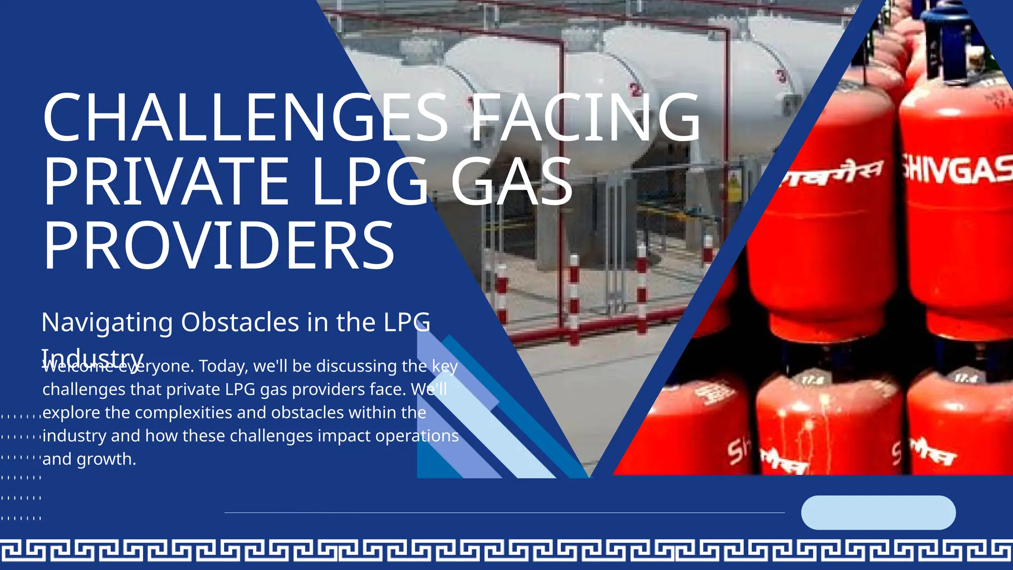 Challenges Facing Private LPG Gas Providers | PPTX | Logistics | Business