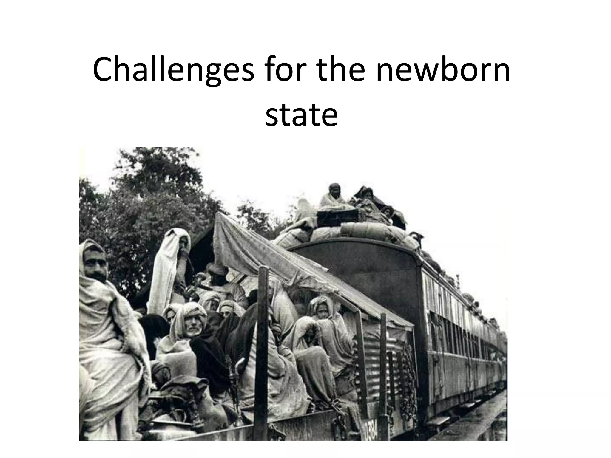 Challenges for the newborn state | PPTX