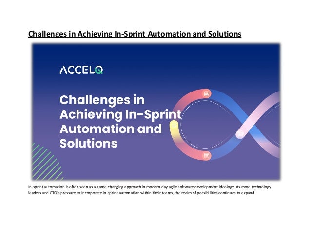 Challenges In Achieving In Sprint Automation And Solutions Ppt
