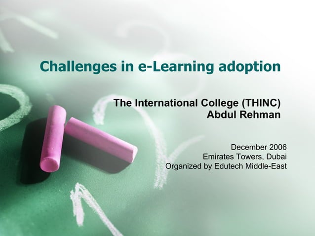 Challenges In E Learning Adoption - Dec\'06 | PPT | Education industry ...