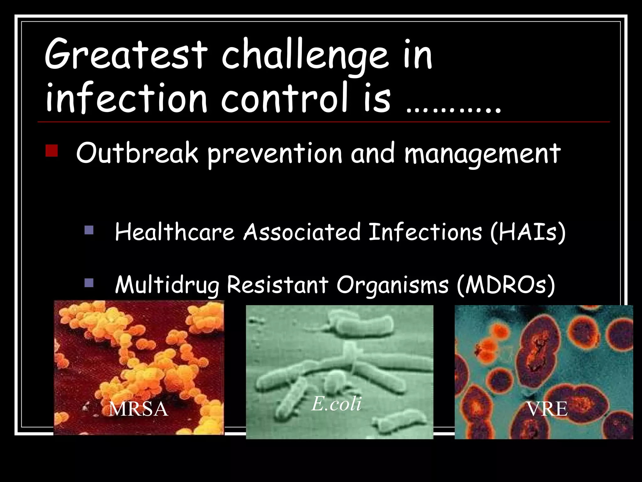 Challenges in healthcare and infection control | PPT