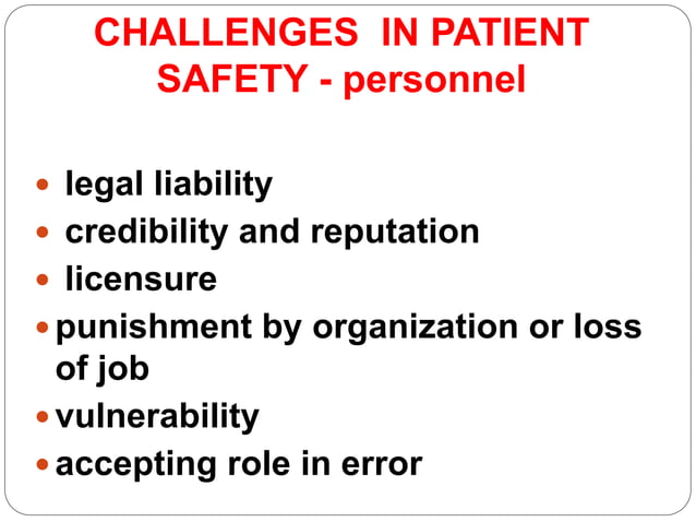 Challenges for nurses in patient safty | PPT