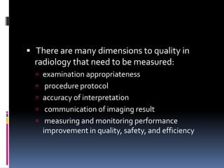 Challenges in quality management of diagnostic medical imaging | PPTX