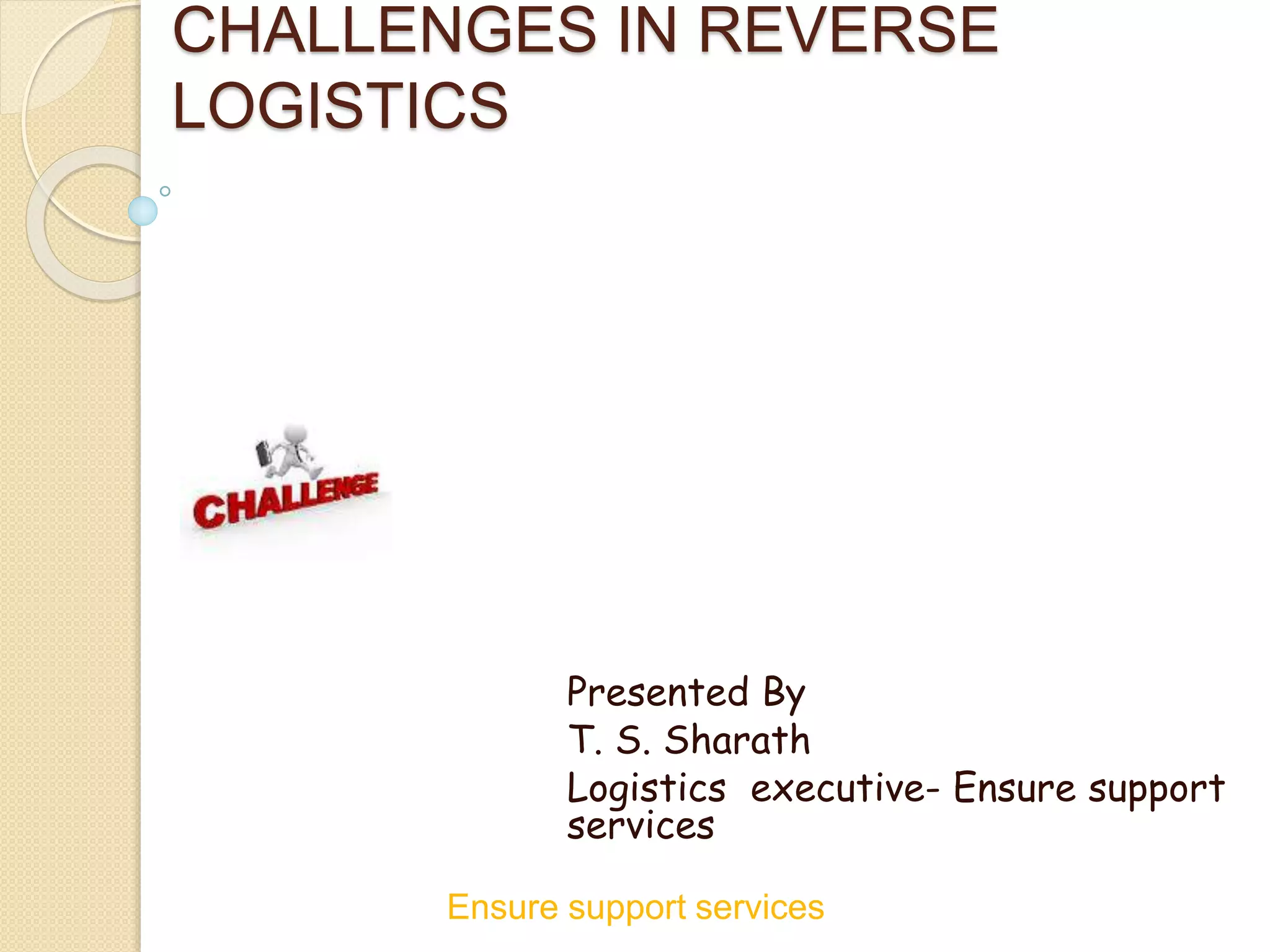 Challenges in reverse logistics | PPTX