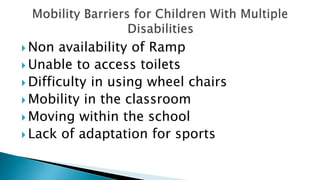 Challenges in teaching Children with Multiple Disabilities | PPTX