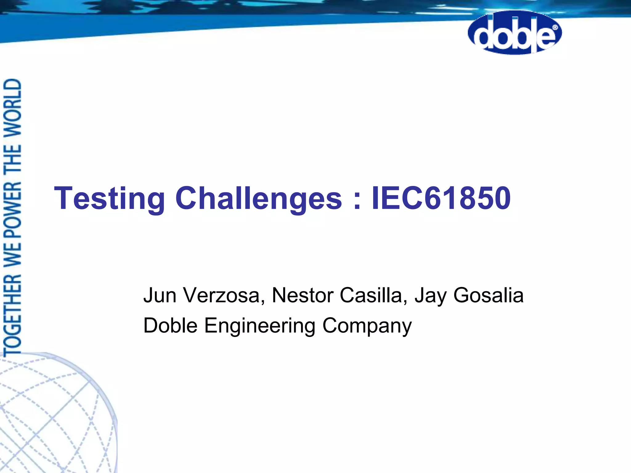 Challenges in testing iec61850 ver 3 | PPTX