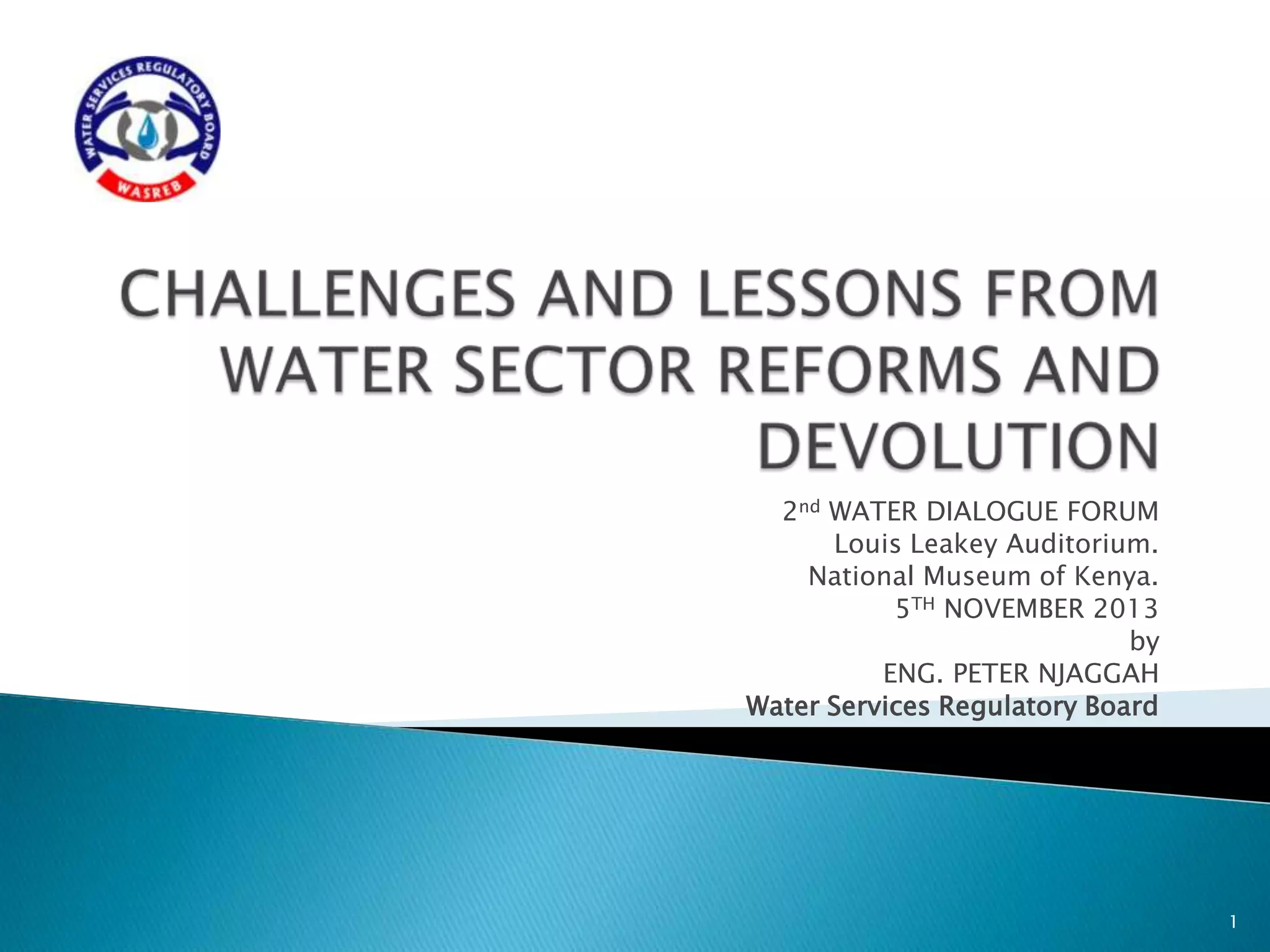 Challenges & Lessons from water sector reforms and devolution | PPTX